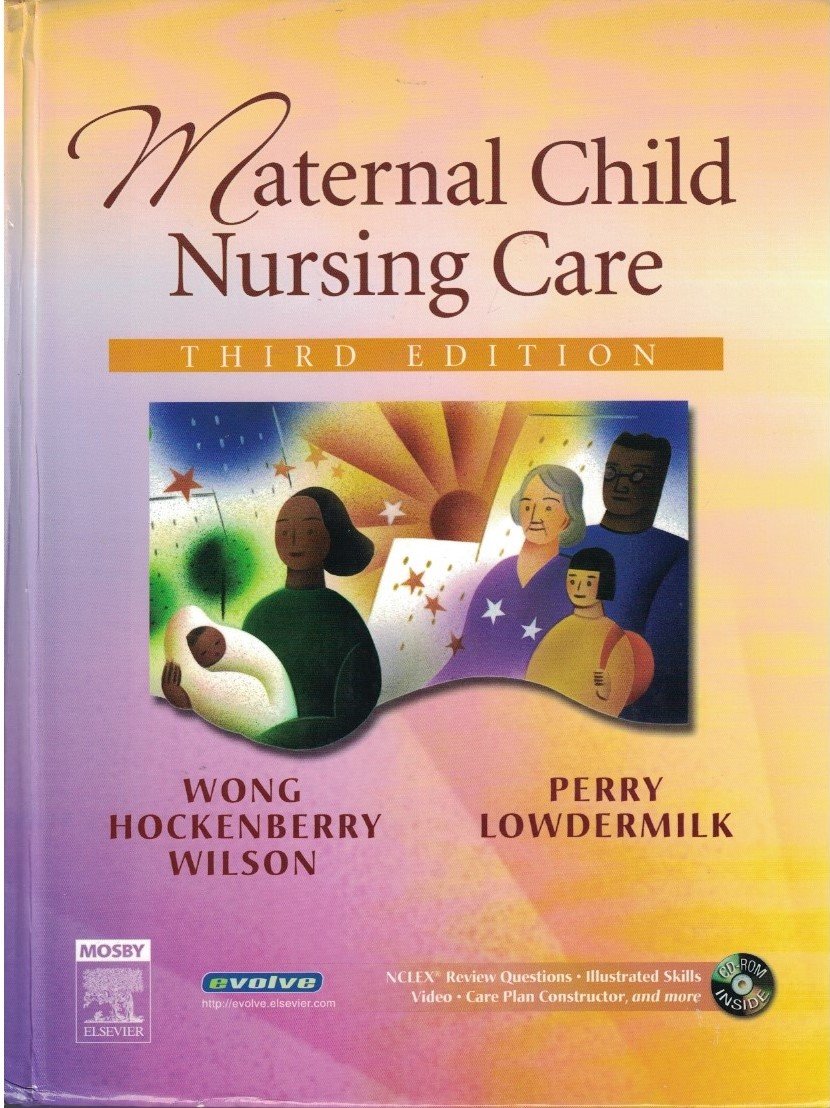 Maternal Child Nursing Care: 9780323028653: Medicine & Health Science ...