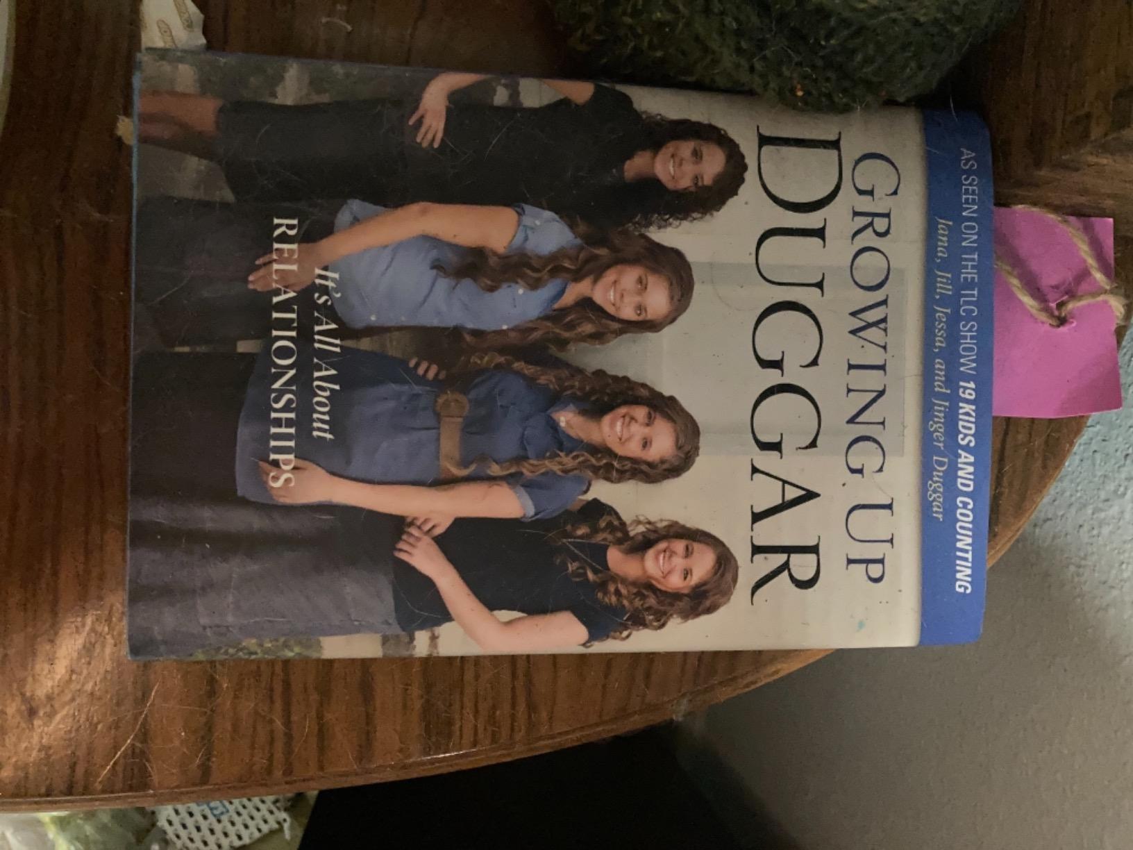 Growing Up Duggar: Duggar, Jill, Duggar, Jinger, Duggar, Jessa, Duggar ...