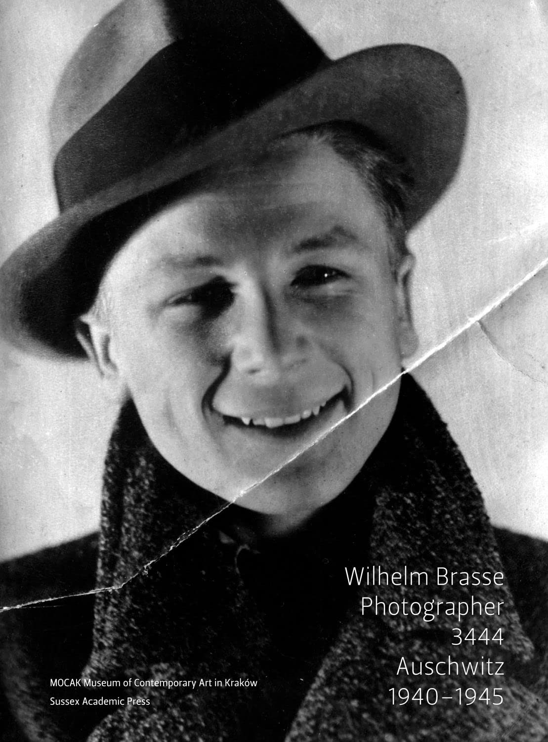Wilhelm Brasse: Number 3444 - Photographer, Auschwitz 1940-1945: Amazon ...