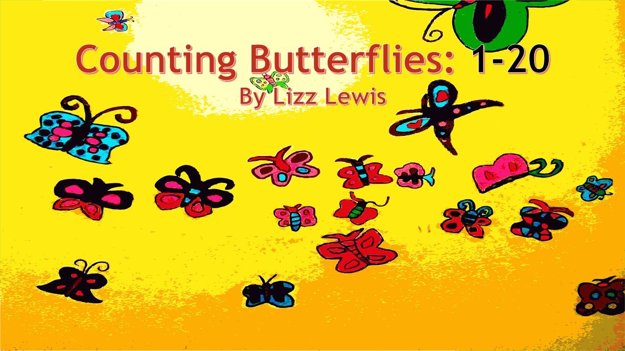 Counting Butterflies: 1-20 (Learn to Count Series Book 1) - Kindle ...