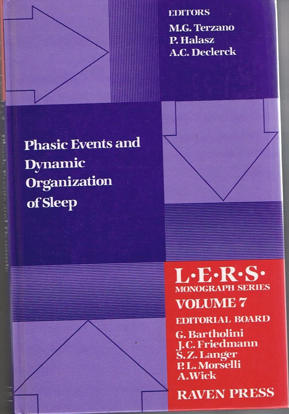 Phasic Events and Dynamic Organization of Sleep (L E R S MONOGRAPH ...