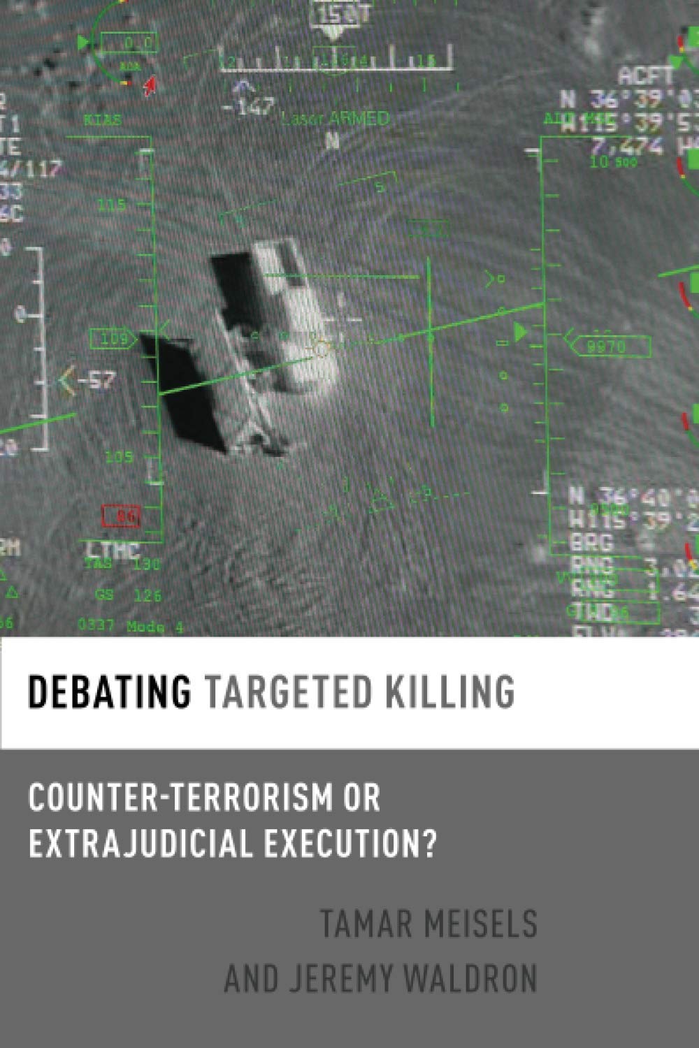 Amazon.com: Debating Targeted Killing: Counter-Terrorism or ...