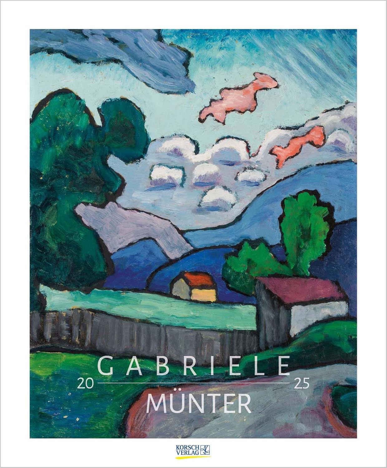 Gabriele Münter 2025: Kunstkalender mit Werken der Künstlerin Gabriele ...