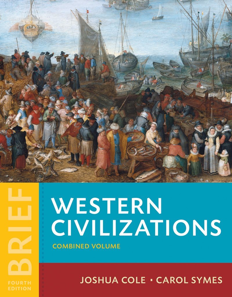 Amazon.com: Western Civilizations: Their History & Their Culture ...