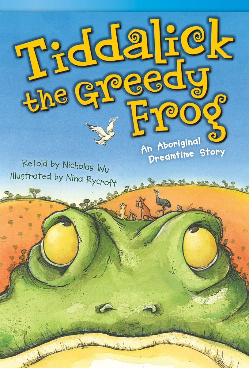 Amazon.com: Teacher Created Materials - Literary Text: Tiddalick, the ...