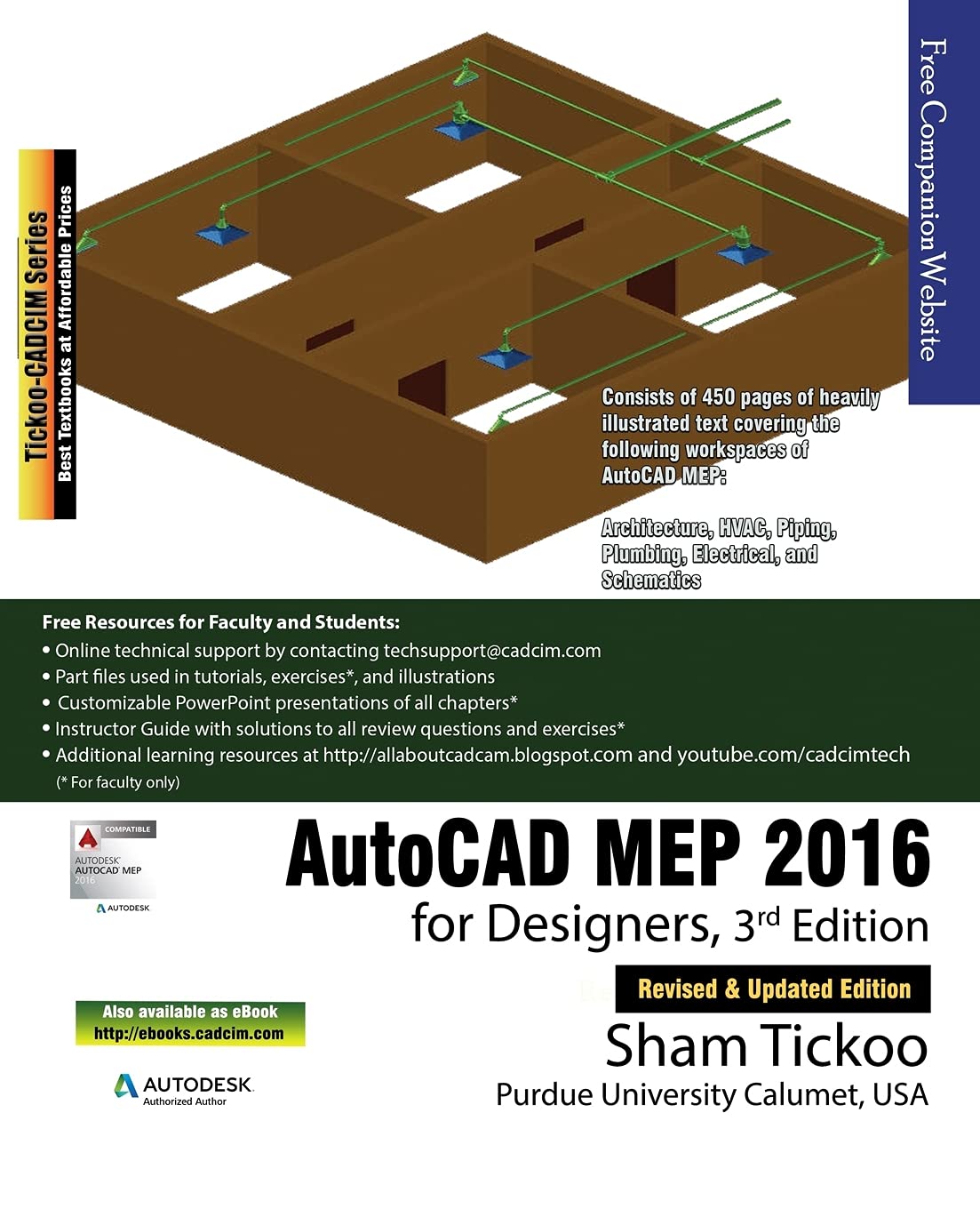 AutoCAD MEP 2016 for Designers, 3rd Edition: Purdue Univ., Prof. Sham ...