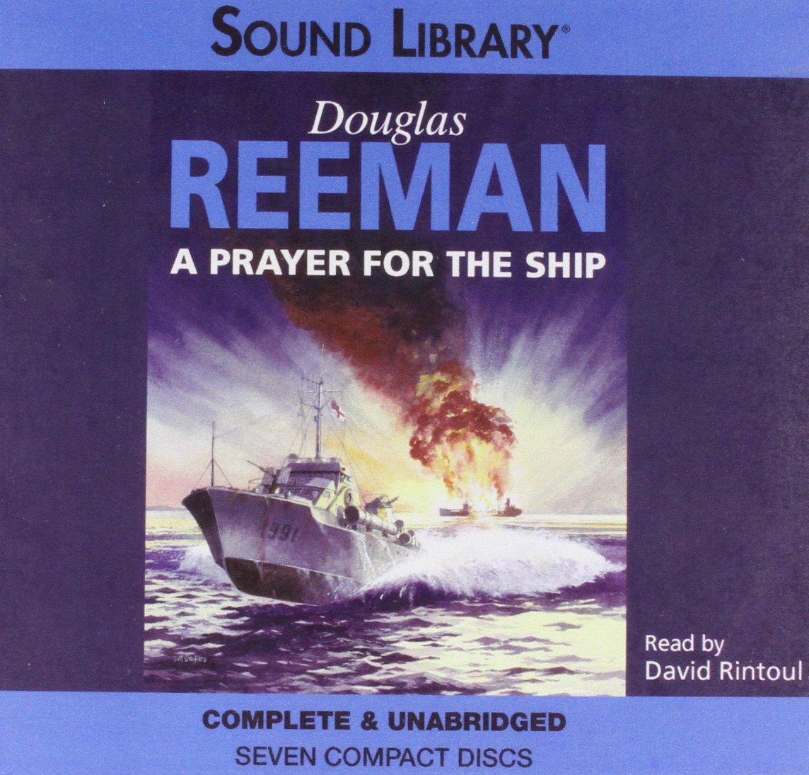 A Prayer For The Ship: Amazon.co.uk: Reeman, Douglas, Rintoul, David ...