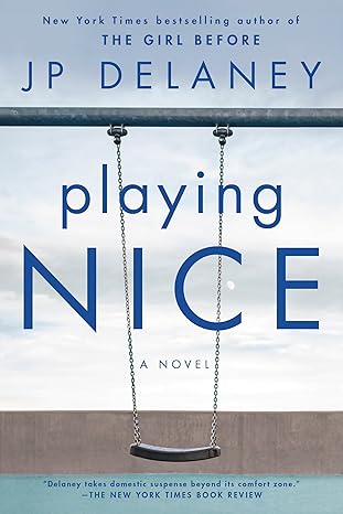 Playing Nice: A Novel: Delaney, JP: 9781984821362: Amazon.com: Books