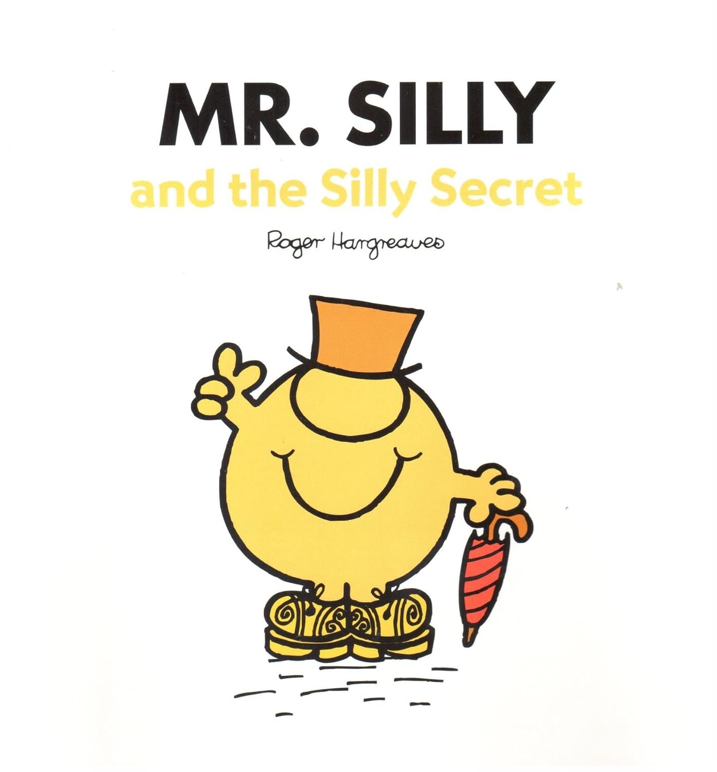 Mr. Silly and the Silly Secret: Amazon.co.uk: 9780603569968: Books