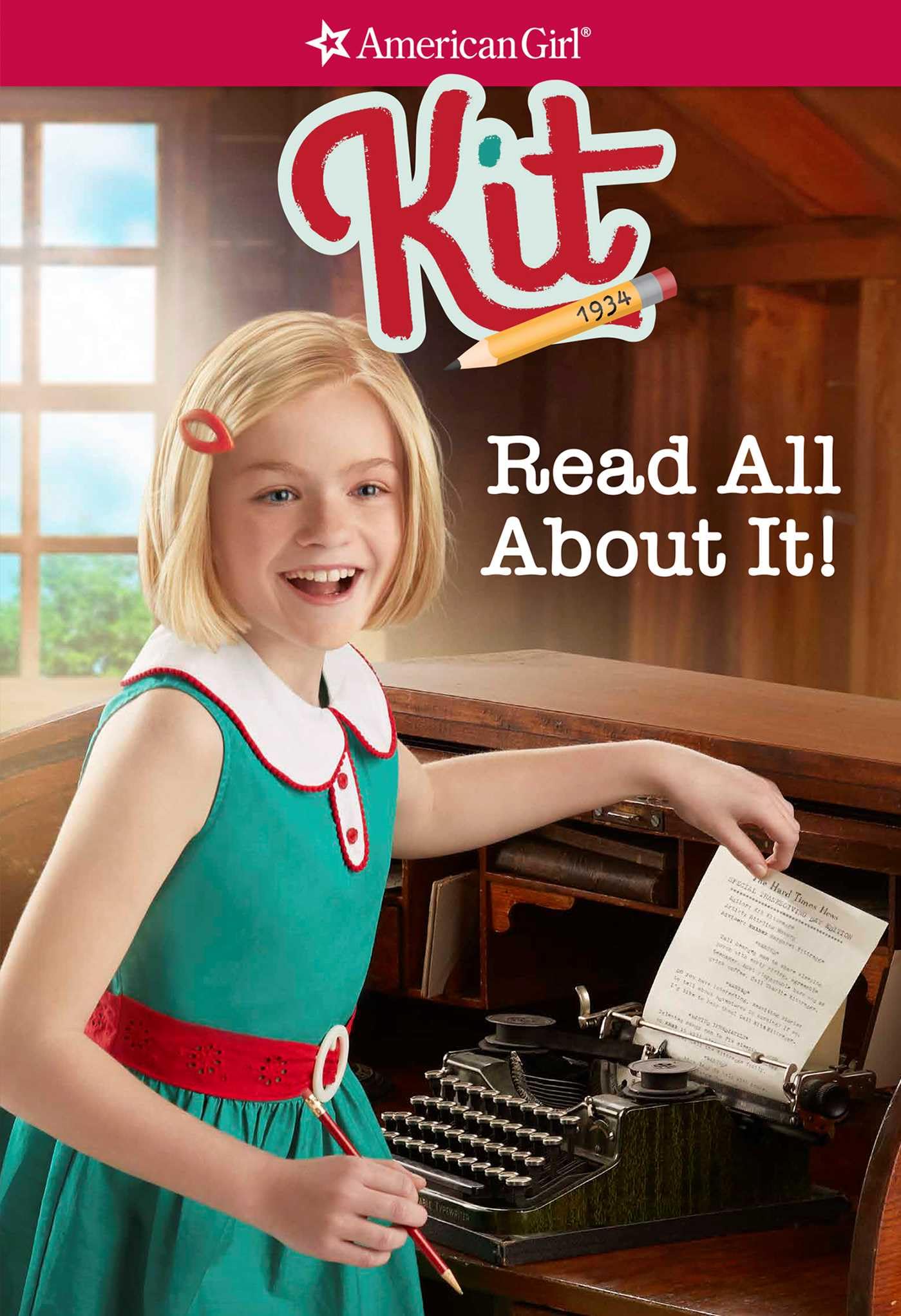Kit: Read All About It (American Girl® Historical Characters): Tripp ...