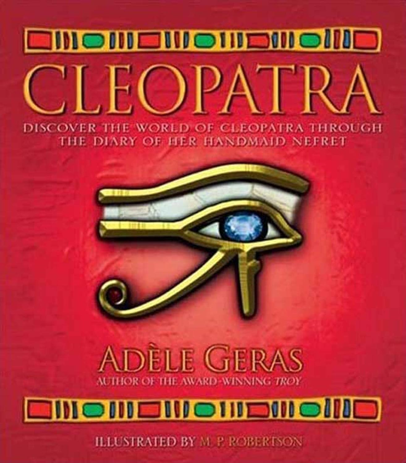 Lifelines: Cleopatra: Cleopatra: Geras, Adele: 9780753460252: Amazon ...
