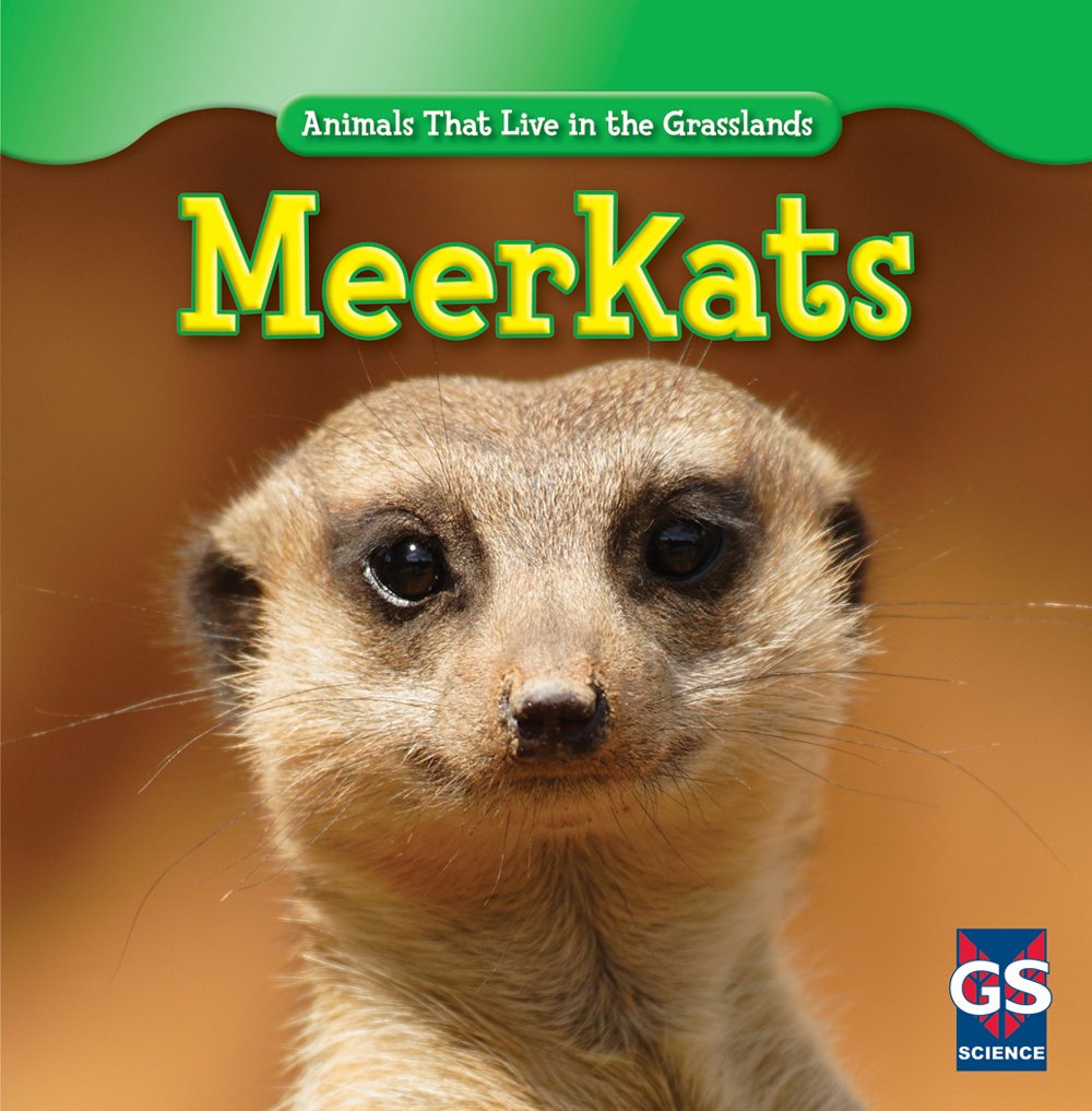 Meerkats (Animals That Live in the Grasslands): Harasymiw, Therese ...