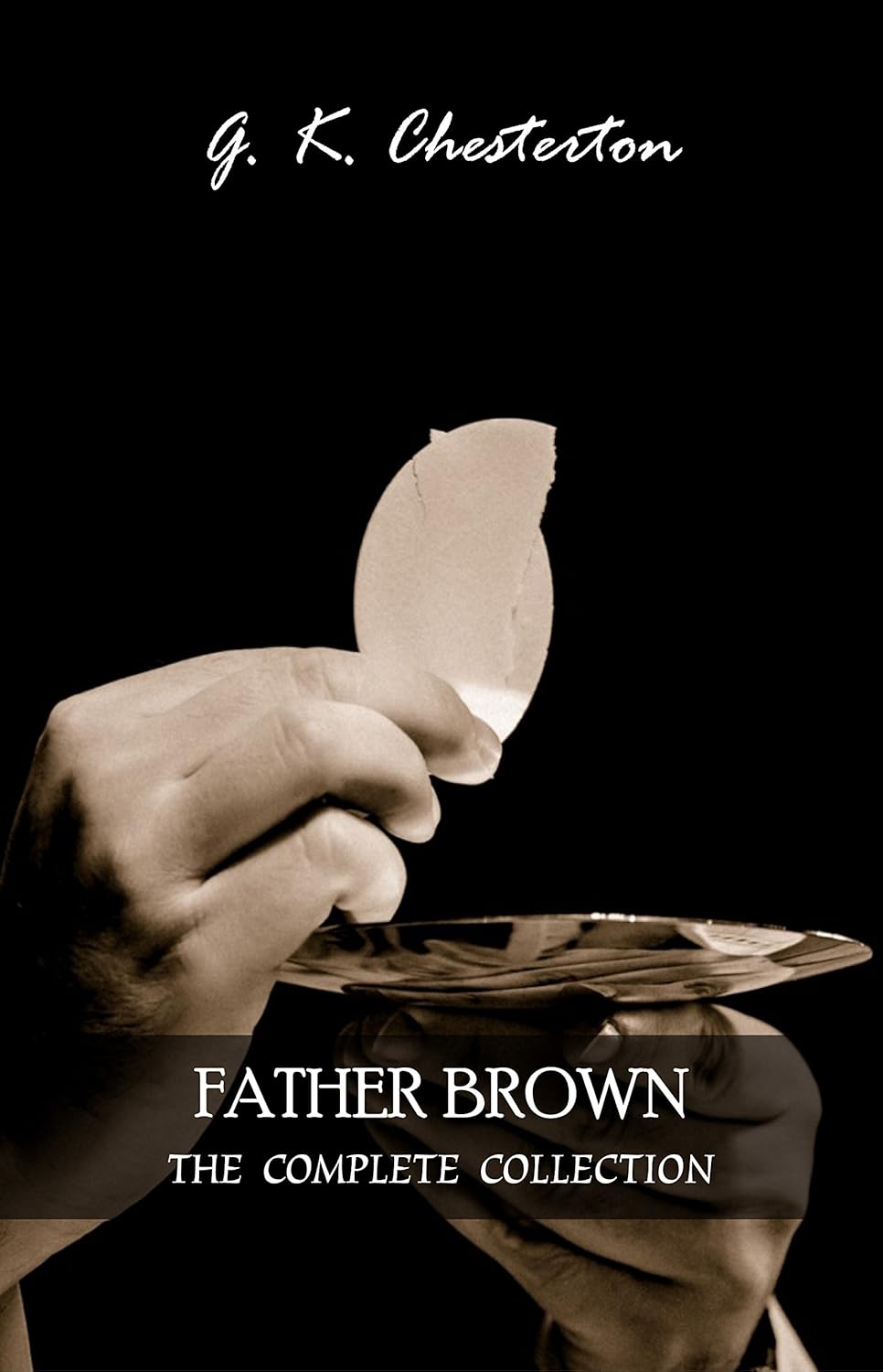 Father Brown: The Complete Collection - Kindle edition by Chesterton, G ...