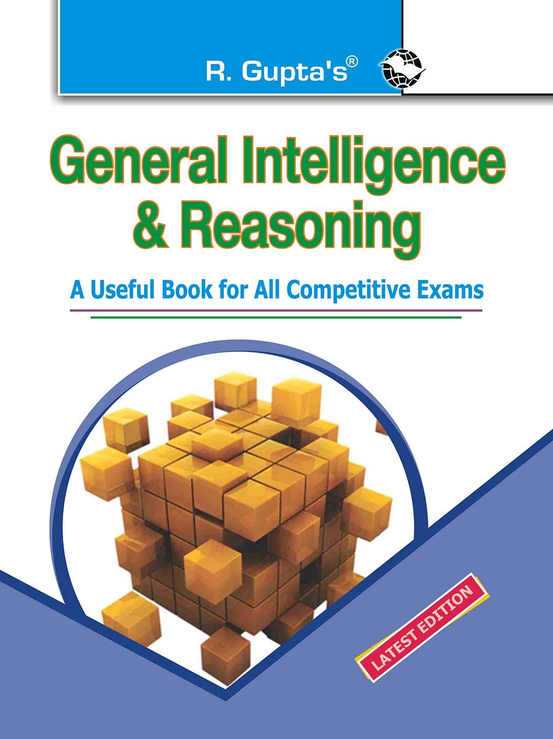 General Intelligence & Reasoning: Useful for All Competitive Exams: RPH ...