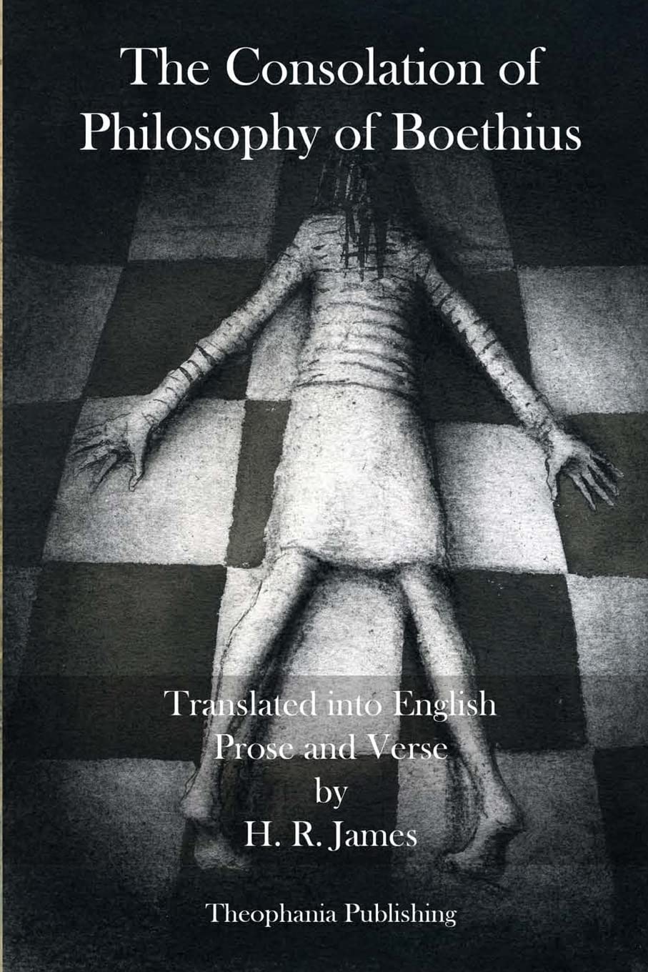 The Consolation of Philosophy of Boethius: Boethius: 9781770833272 ...