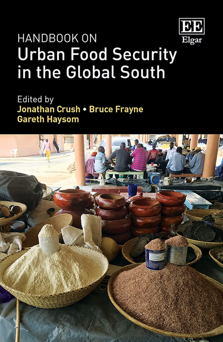 Handbook on Urban Food Security in the Global South: Crush, Jonathan ...