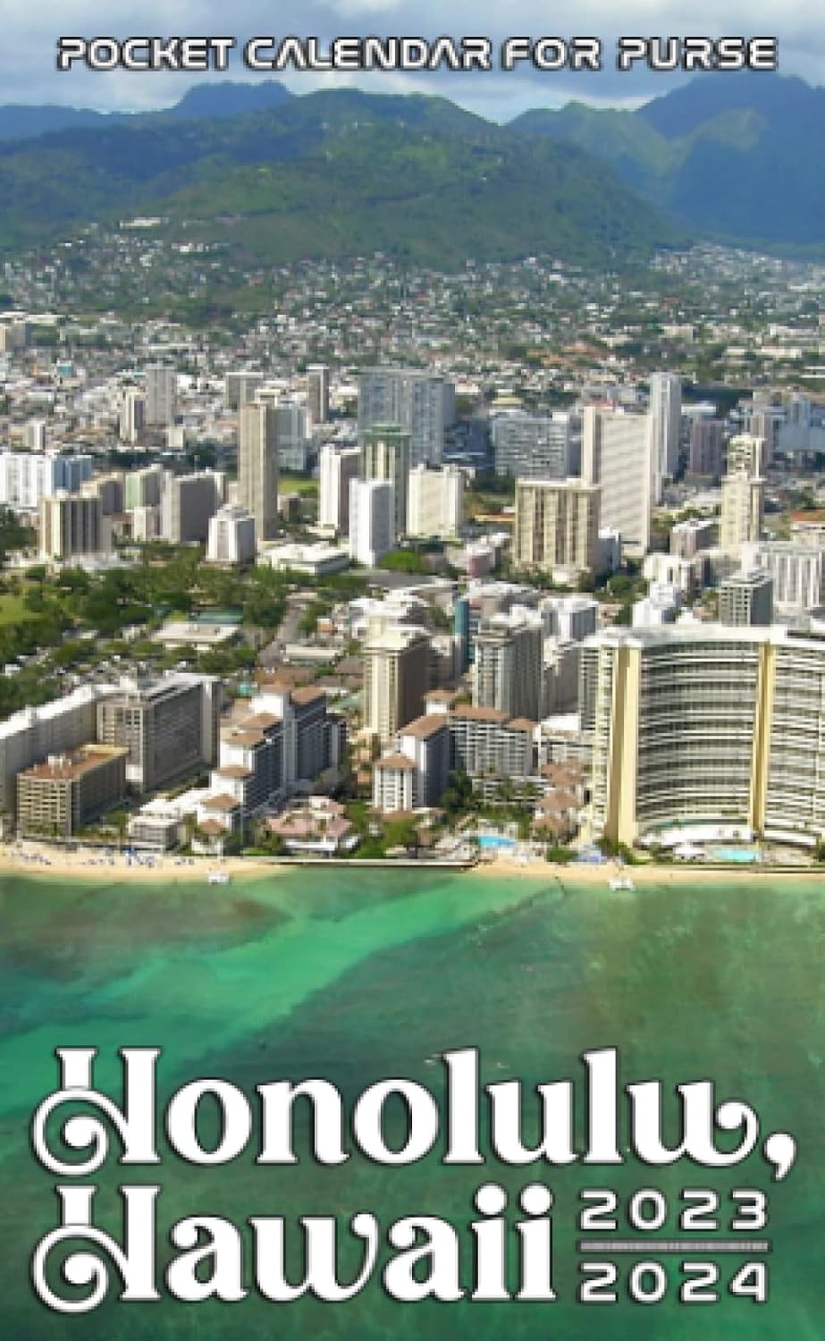 Amazon.com: 2023-2024 Honolulu, Hawaii Pocket Calendar: 2 Year Monthly ...