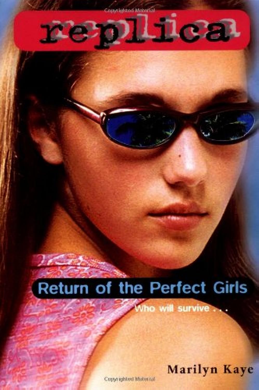 Return of the Perfect Girls (Replica 18): Kaye, Marilyn: 9780553487466 ...