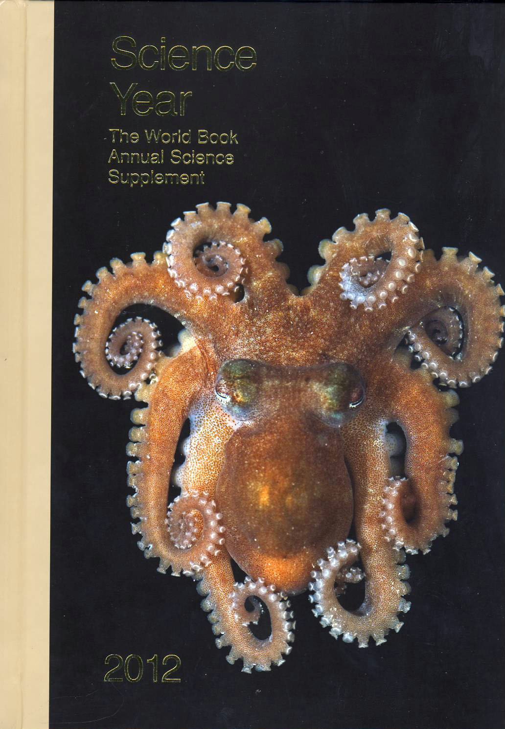 Science Year, The World Book Annual Supplement 2012: World Book, World ...