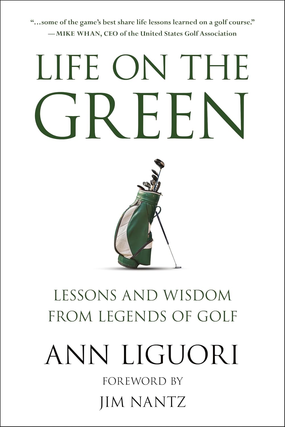 Amazon.com: Life on the Green: Lessons and Wisdom from Legends of Golf ...