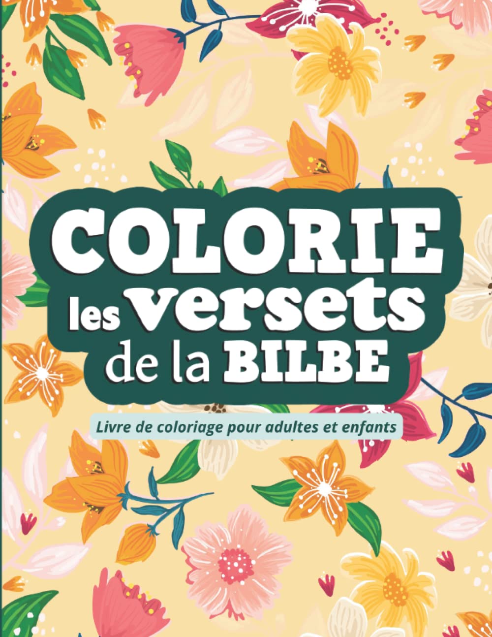 Amazon.fr - Colorie les versets de la Bible - Livre de coloriage pour ...