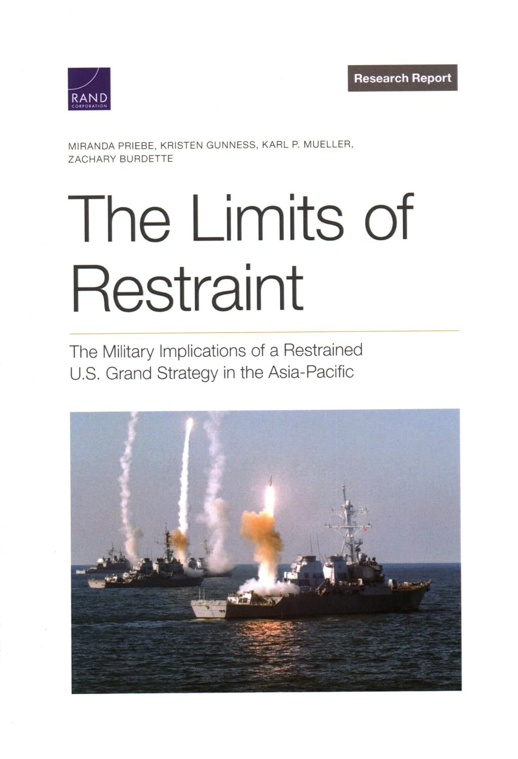 The Limits of Restraint: The Military Implications of a Restrained U.S ...