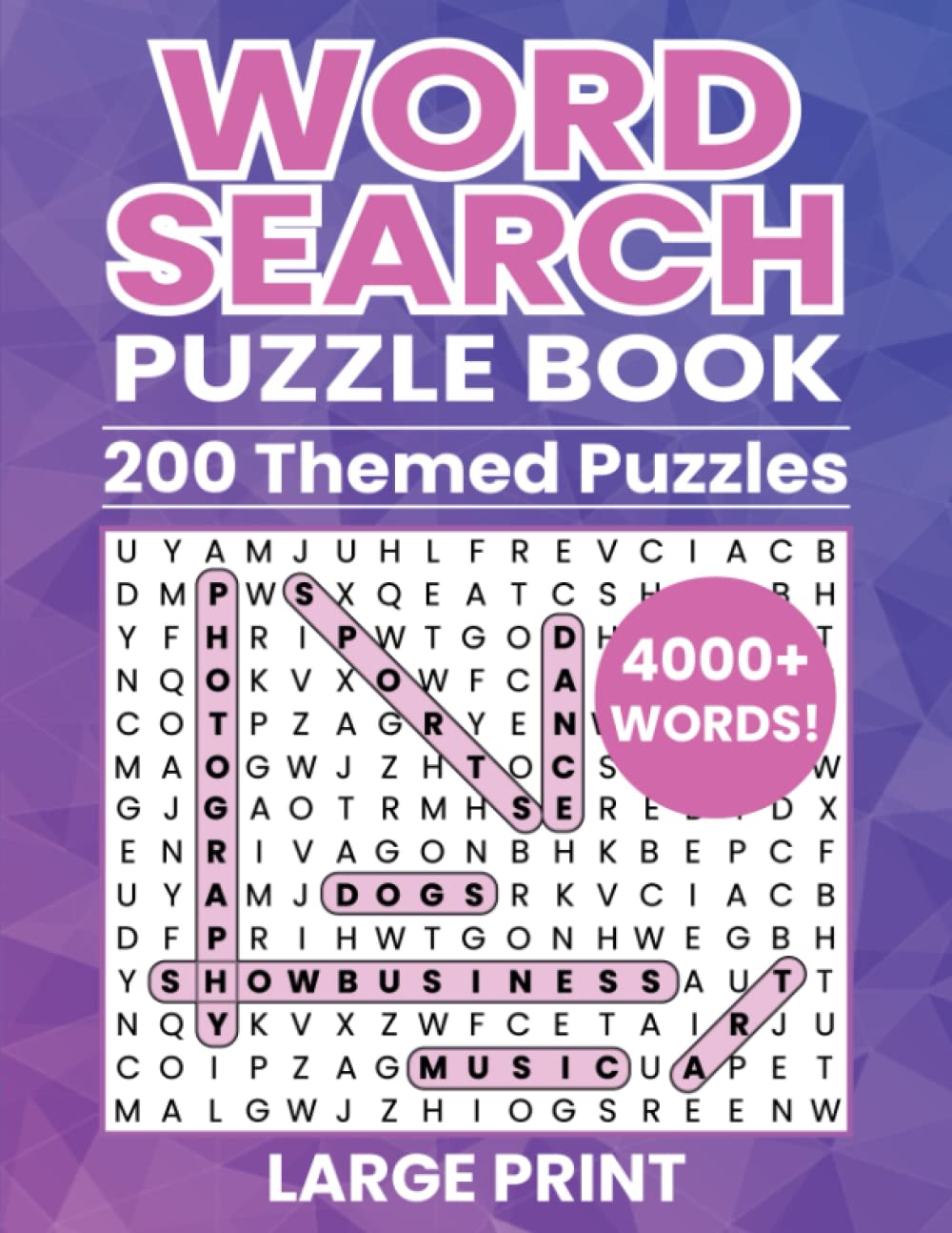 Word Search Puzzle Book Large Print, 4000+ Words, 200 Themed Puzzles ...