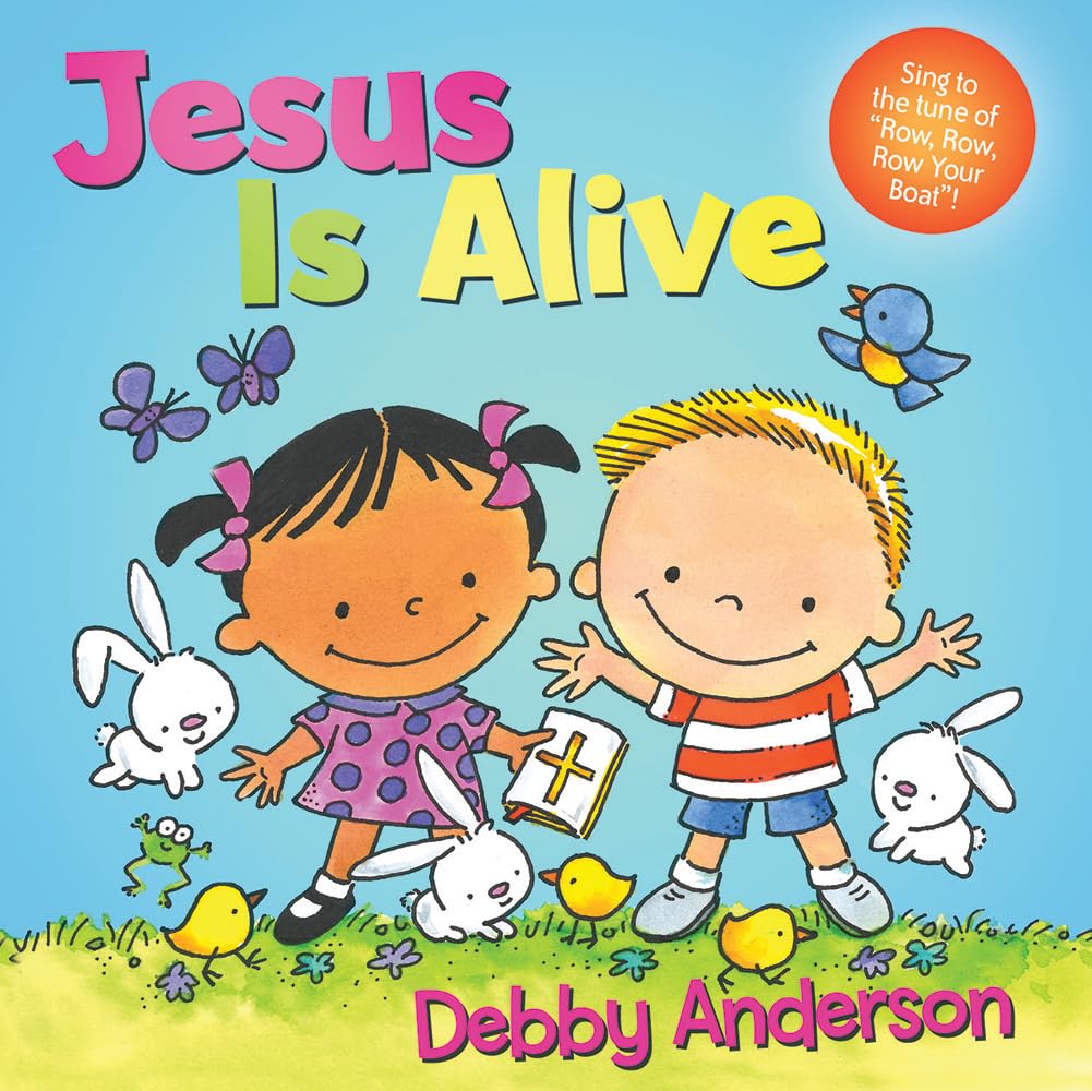 Amazon.com: Jesus Is Alive: 9781434711151: Anderson, Debby: Books