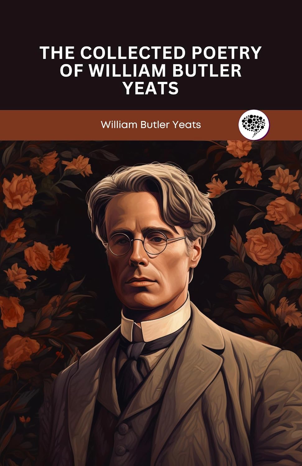 Amazon.com: The Collected Poetry of William Butler Yeats eBook ...