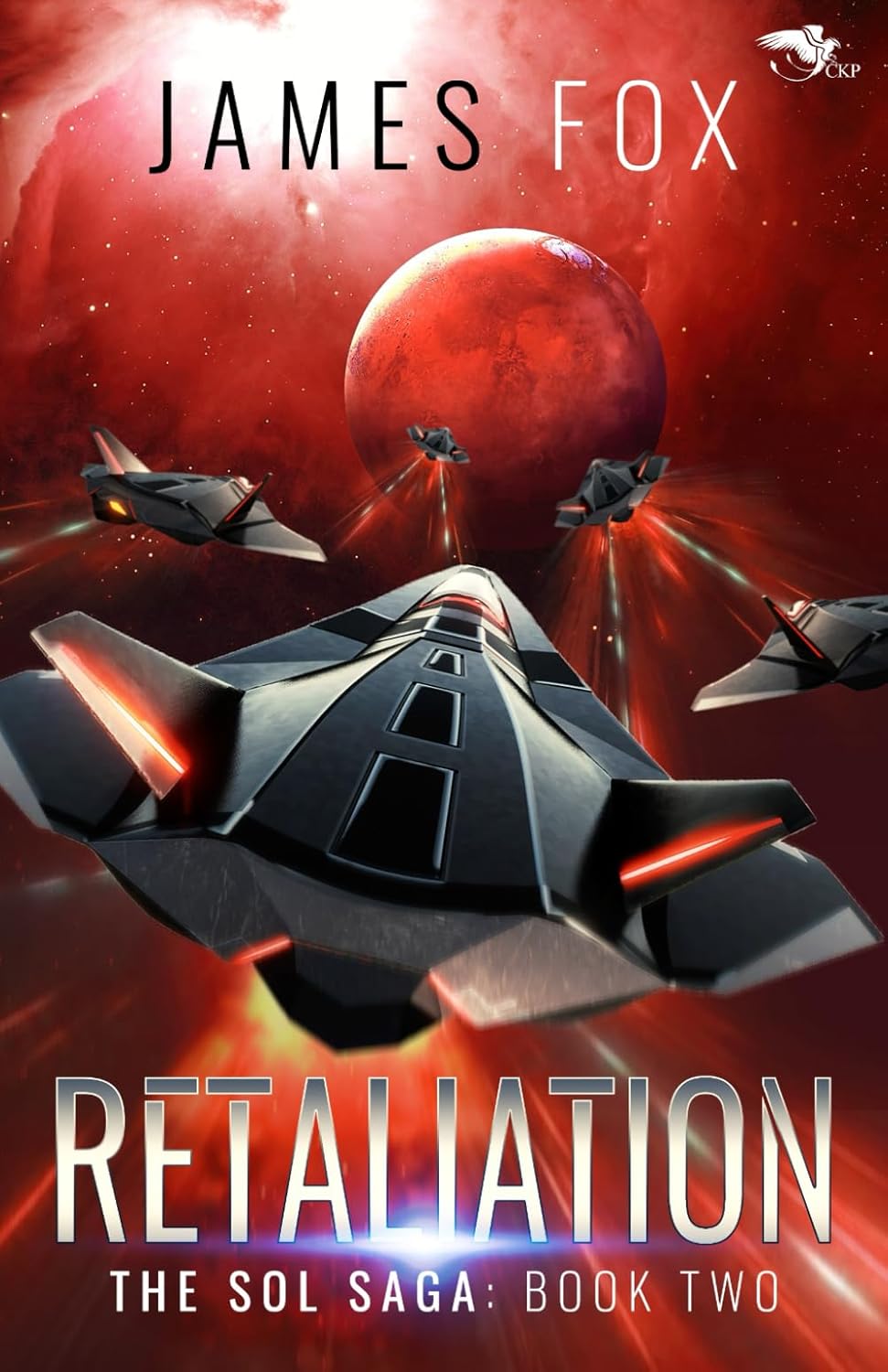 Amazon.com: Retaliation (The Sol Saga): 9781648559730: Fox, James: Books