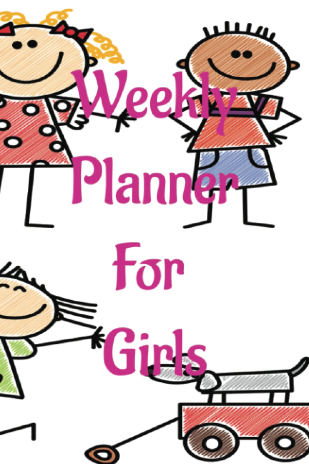 Weekly Planner for Girls: Time Management, Organizer, Increase ...