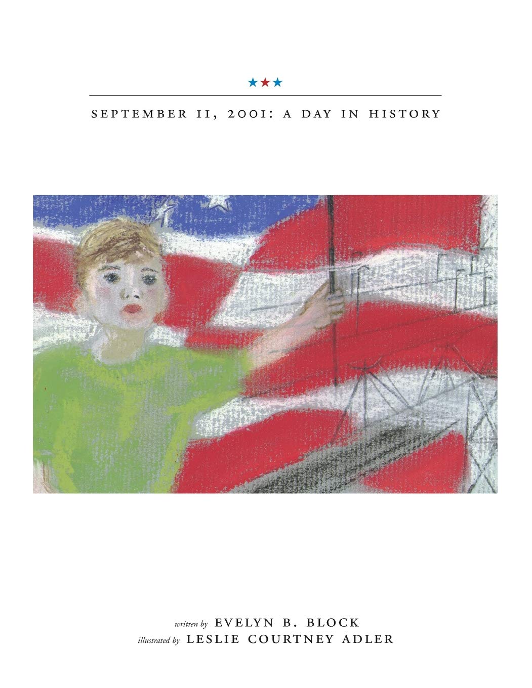 Amazon.com: September 11, 2001: A Day in History: 9781413404975: Block ...