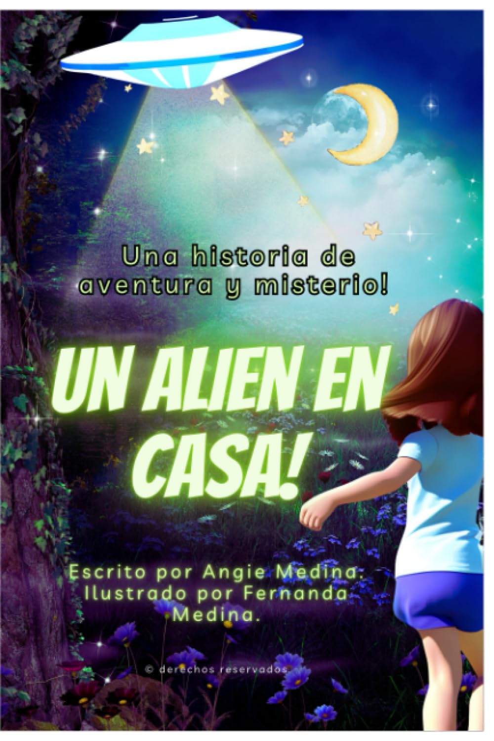 Un Alien en casa! Una historia de misterio y aventura. Versión en ...