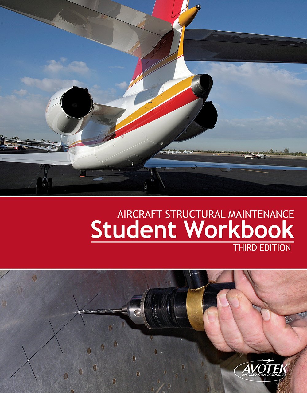 Aircraft Structural Maintenance Student Workbook: Avotek: 9781933189338 ...