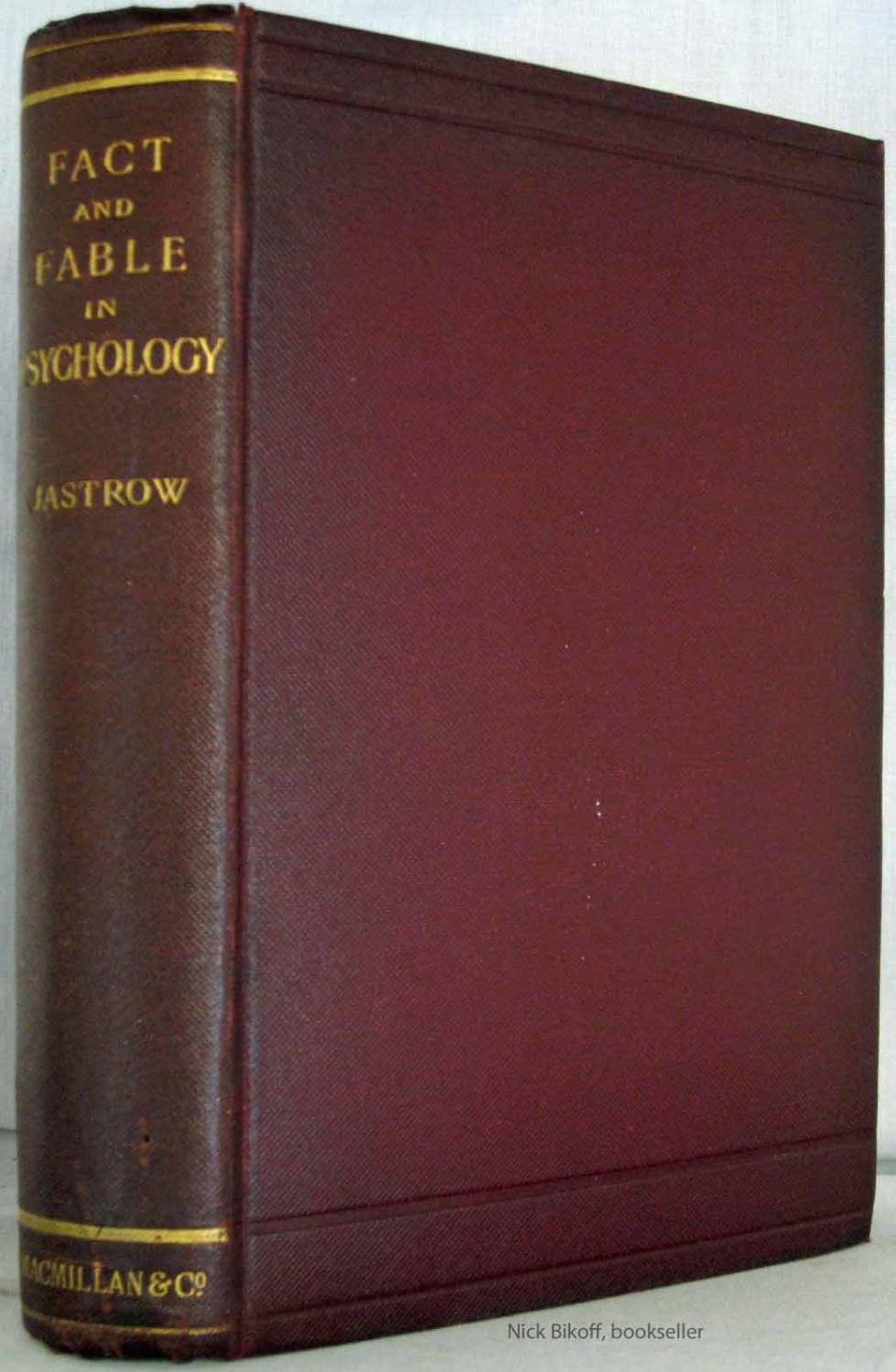 Fact and Fable in Psychology: Joseph Jastrow: Amazon.com: Books