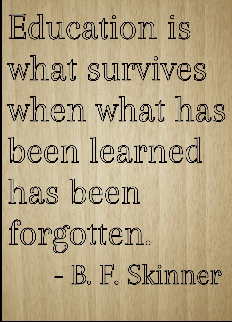 B F Skinner Quotes