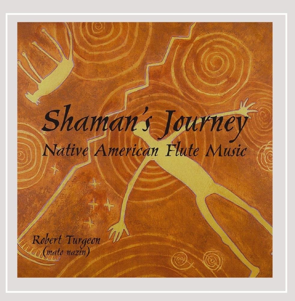 Robert Turgeon, Robert Turgeon - Shaman's Journey - Amazon.com Music