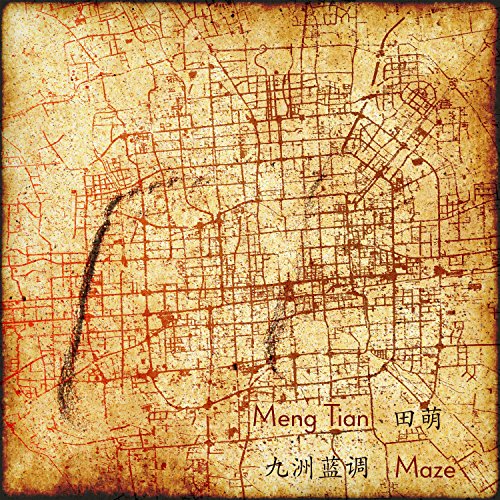 Play Maze by Meng Tian on Amazon Music
