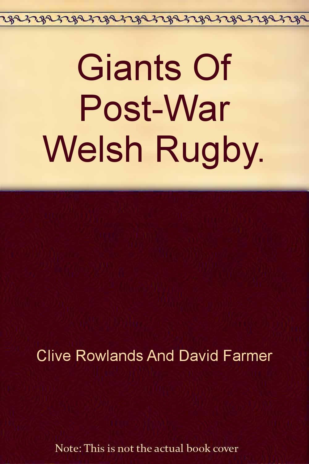 Giants Of Post-War Welsh Rugby.: Amazon.co.uk: Clive Rowlands And David ...