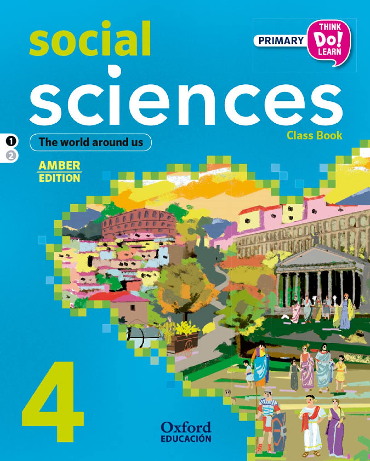 Think Do Learn Social Sciences 4th Primary. Class book Module 1 Amber ...