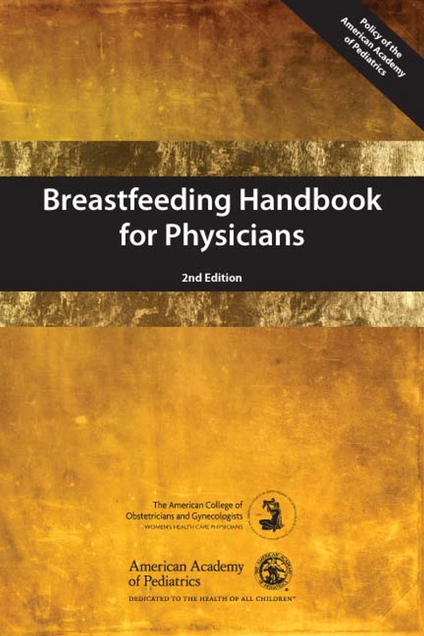 Breastfeeding Handbook for Physicians, 2nd Edition: 9781581108040 ...