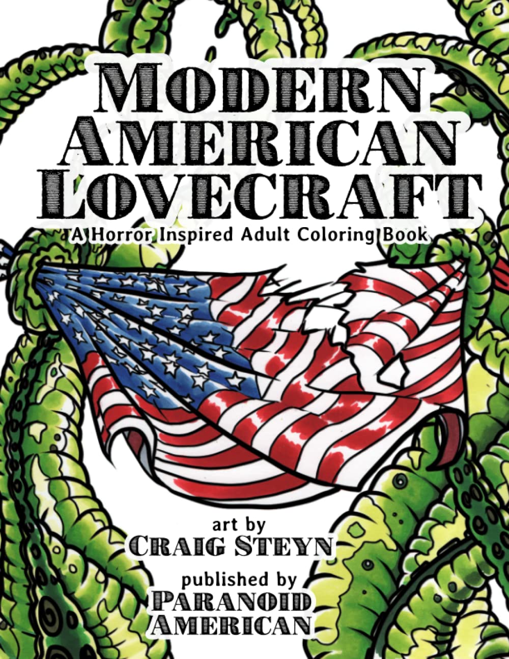 Modern American Lovecraft: A Horror Inspired Adult Coloring Book: A ...