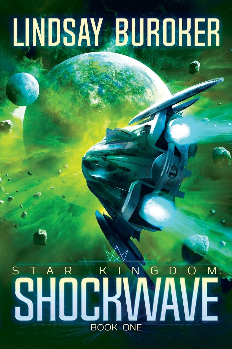 Shockwave: 1 (Star Kingdom) : Buroker, Lindsay: Amazon.co.uk: Books