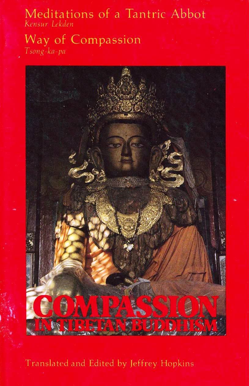 Compassion in Tibetan Buddhism: Tsong-ka-pa: 9780937938041: Amazon.com ...