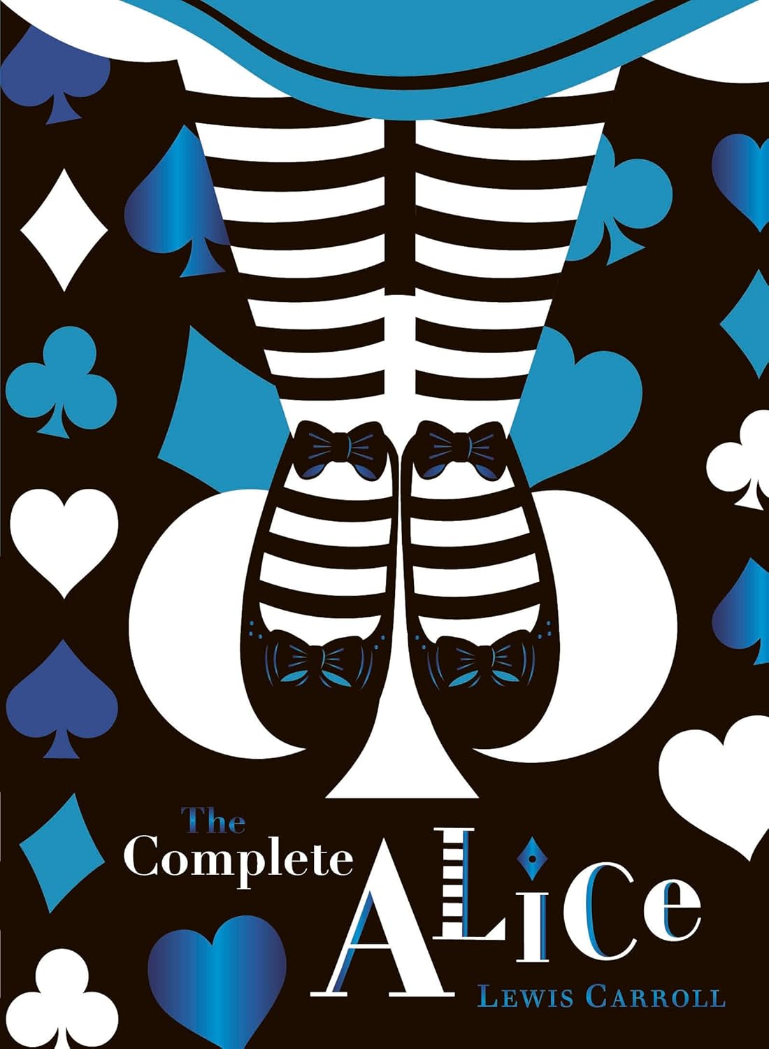 The Complete Alice: V&A Collector's Edition: Carroll, Lewis ...