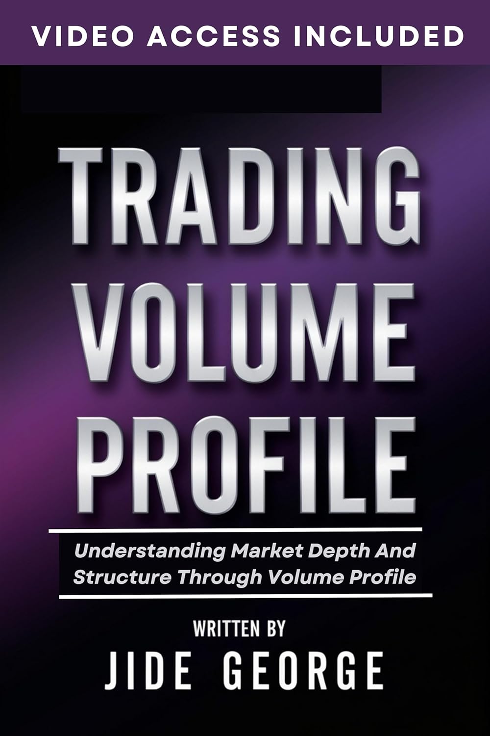 Amazon.com: Trading Volume Profile: Understanding Market Depth And ...