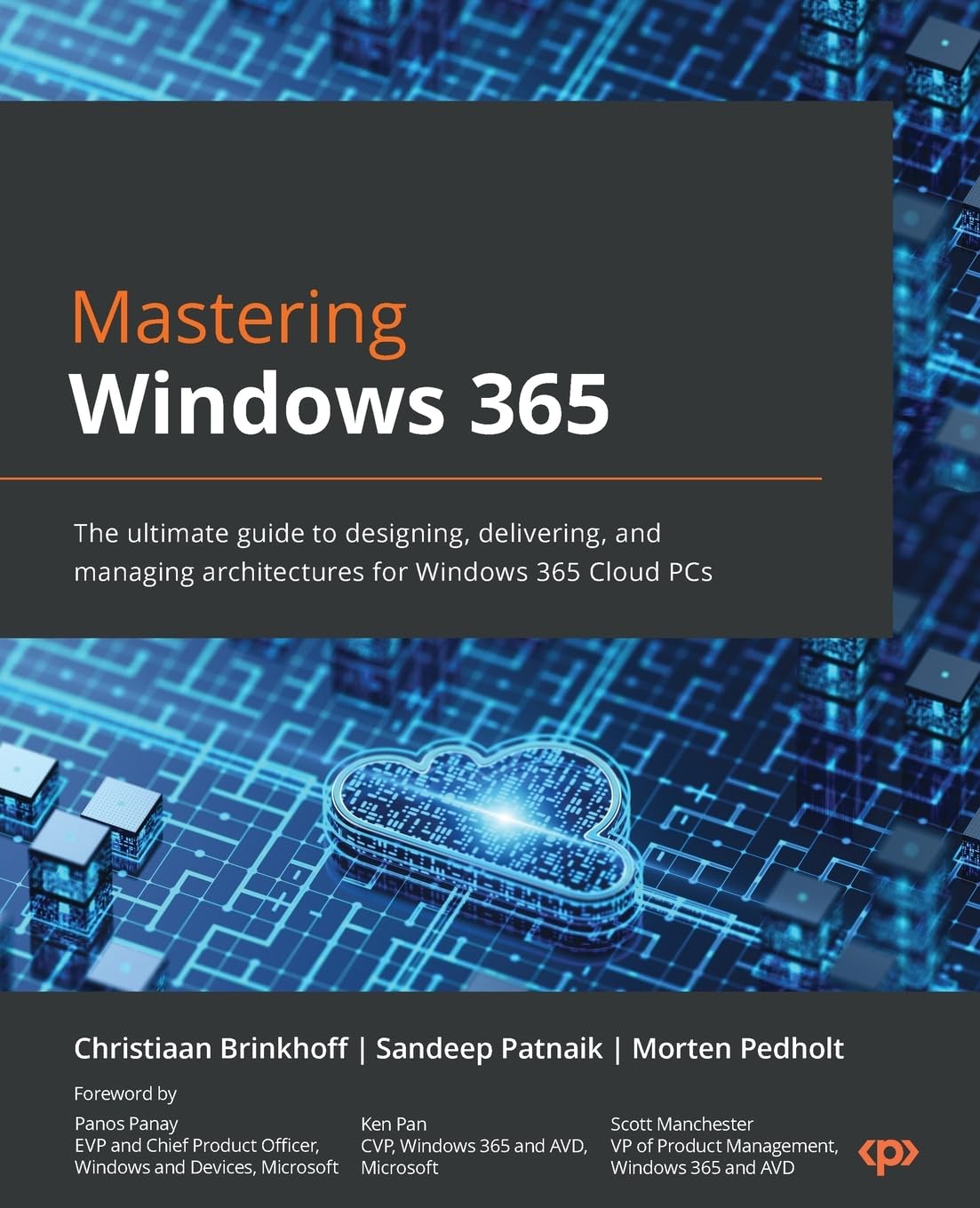 Amazon | Mastering Windows 365: The ultimate guide to designing, delivering, and managing ...
