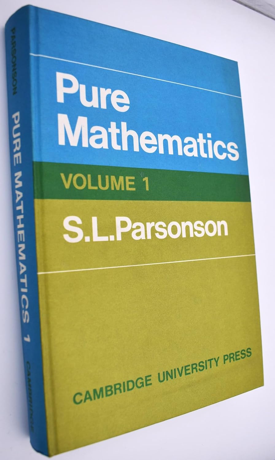 Pure Mathematics 1: Parsonson, S. L.: 9780521076838: Amazon.com: Books