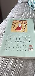 Amazon.com: Dropping Ashes on the Buddha: The Teachings of Zen Master ...