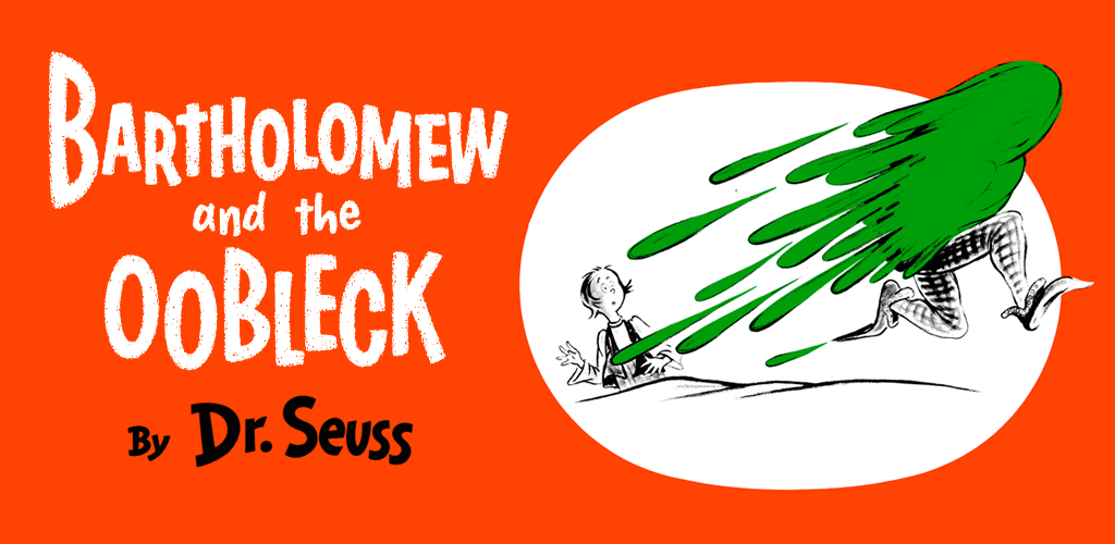 Bartholomew and the Oobleck - Dr. Seuss - App on Amazon Appstore